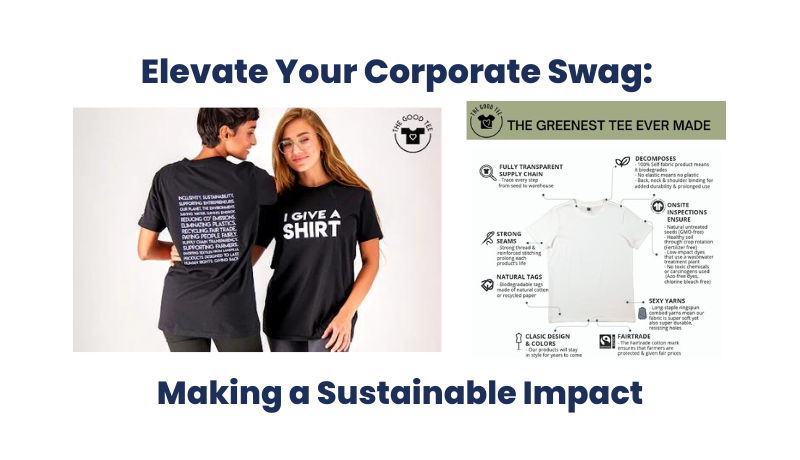 Elevate Your Corporate Swag: Making a Sustainable Impact – Raised80s
